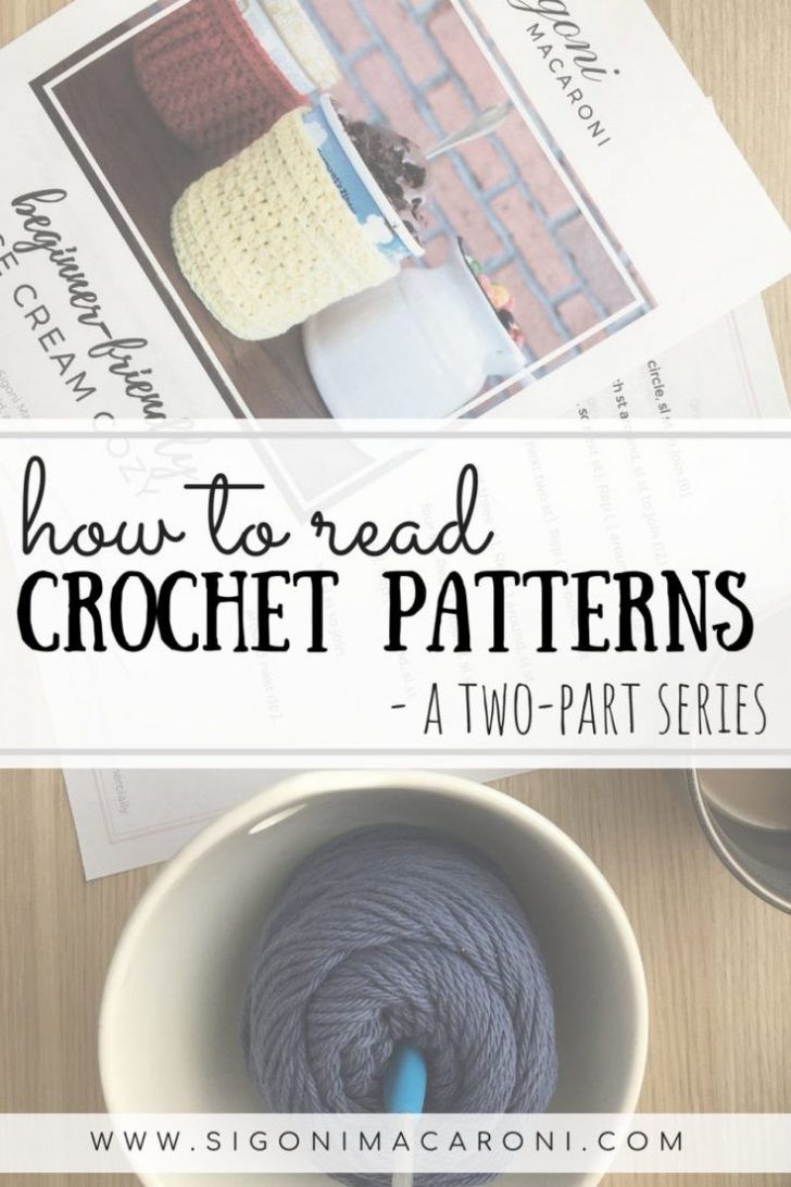 How To Read A Crochet Pattern How To Read Crochet Patterns How To Read ...